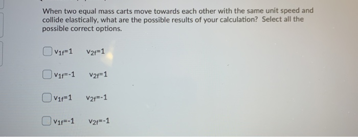 Solved When two equal mass carts move towards each other | Chegg.com