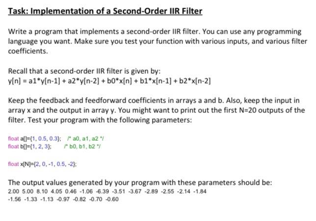 Solved Task: Implementation of a Second-Order IIR Filter | Chegg.com