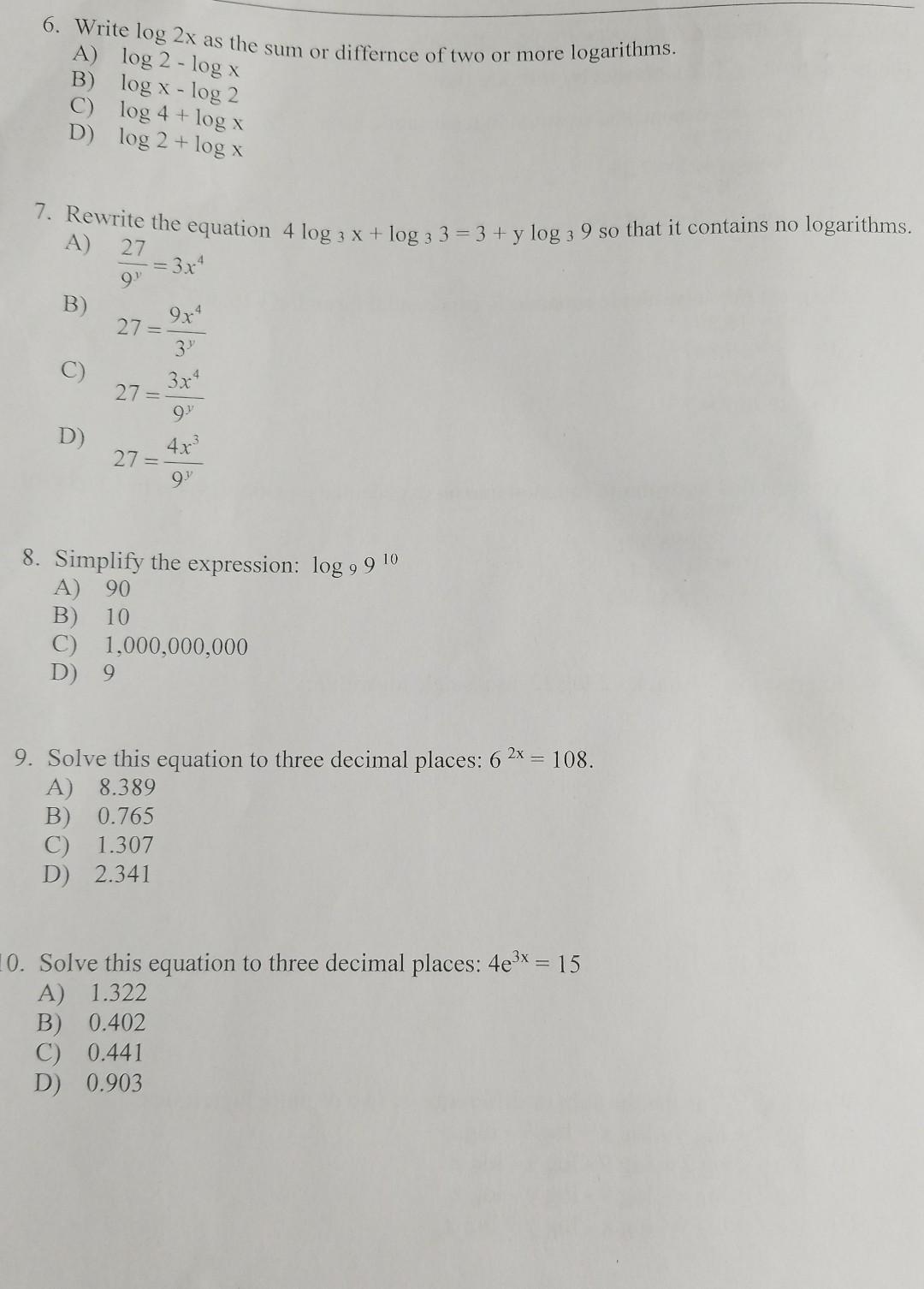 Solved 6. Write log2x as the sum or differnce of two or more | Chegg.com