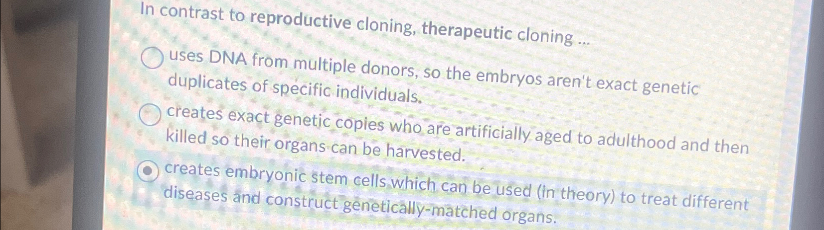Solved In contrast to reproductive cloning, therapeutic | Chegg.com