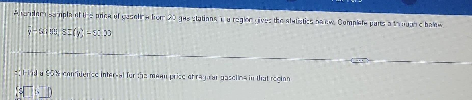 Solved A random sample of the price of gasoline from 20 gas | Chegg.com