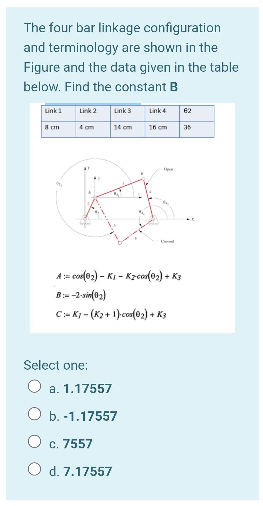 Solved The four bar linkage configuration and terminology | Chegg.com