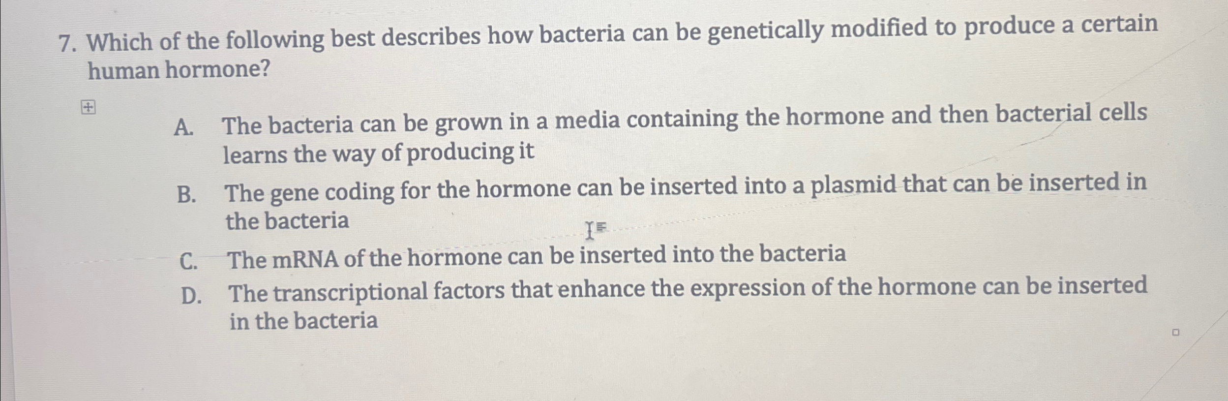 Solved Which of the following best describes how bacteria | Chegg.com
