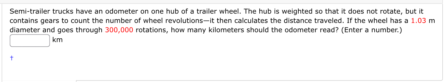 Solved Semi-trailer trucks have an odometer on one hub of a | Chegg.com