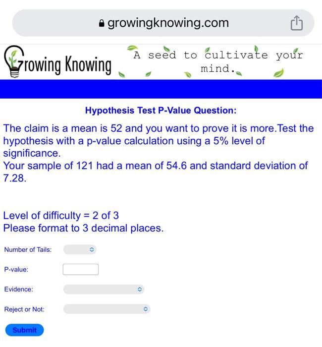 Solved Hypothesis Test P Value Question The Claim Is A Mean 8419