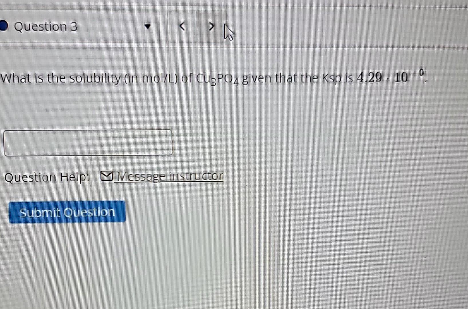 Solved What Is The Solubility in Mol L Of Cu3PO4 Given Chegg
