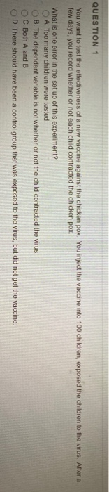 Solved QUESTION 1 You want to test the effectiveness of a | Chegg.com