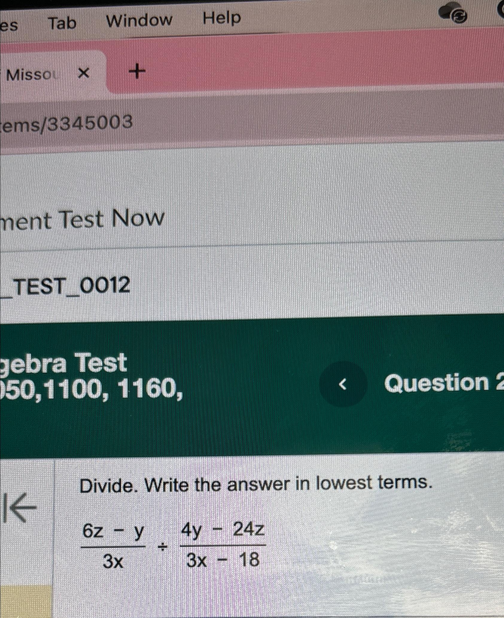 Solved MissoWindowHelpems/3345003ment Test NowTEST_0012jebra | Chegg.com