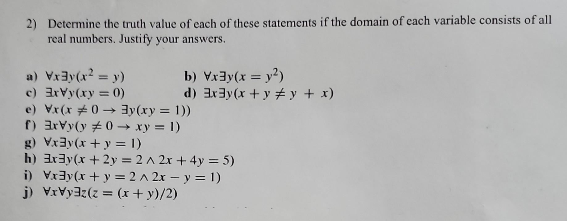 Solved 2) Determine the truth value of each of these | Chegg.com