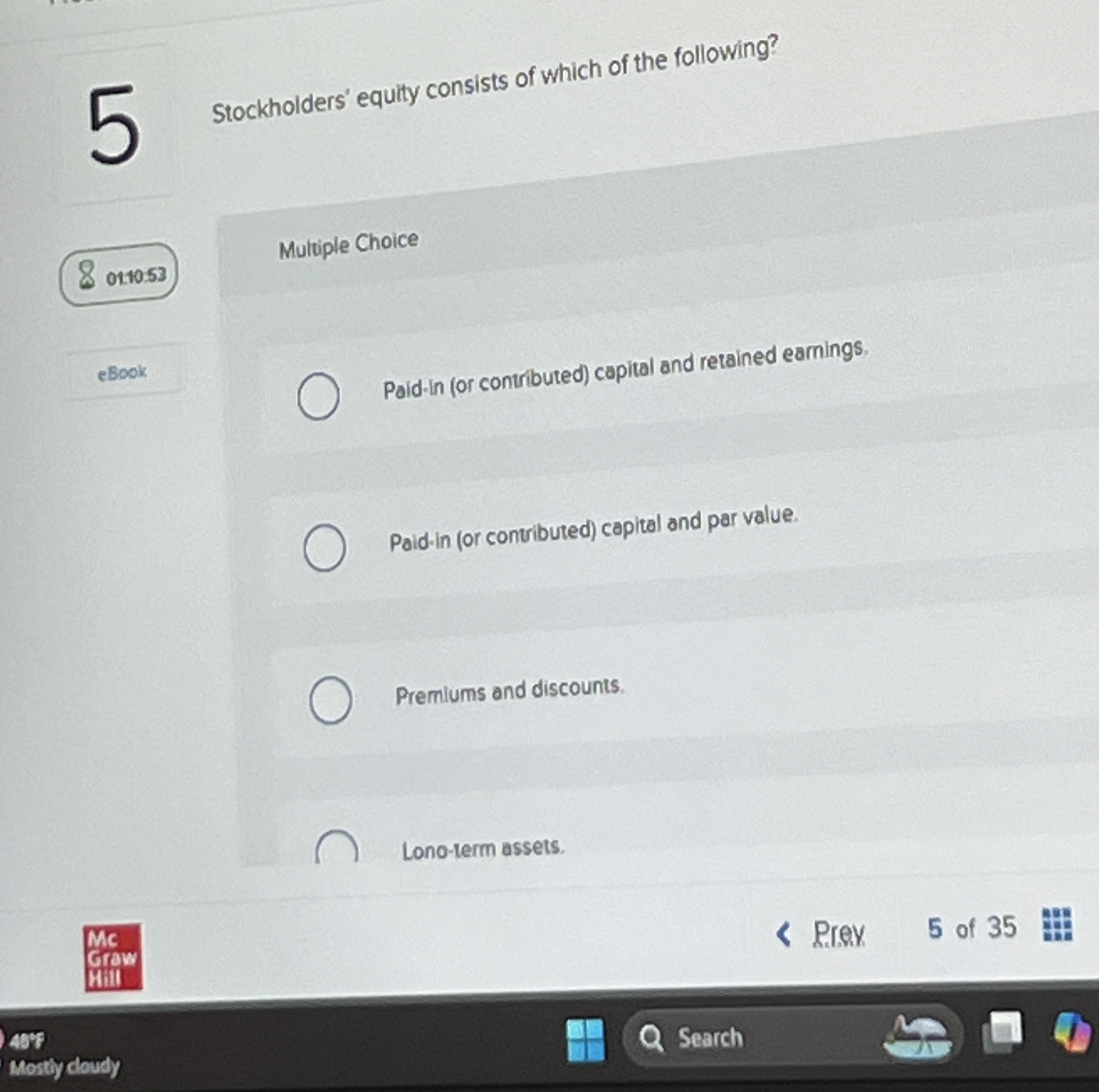 Solved Stockholders' equity consists of which of the | Chegg.com