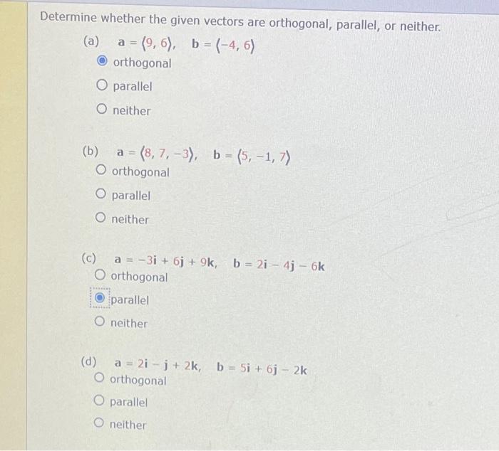 Solved Determine Whether The Given Vectors Are Orthogonal