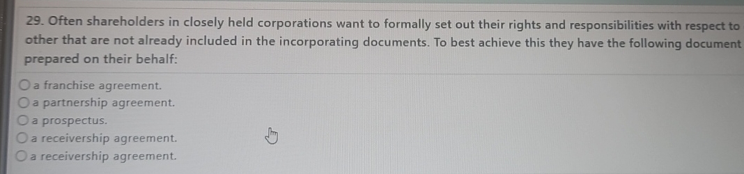 Solved Often shareholders in closely held corporations want | Chegg.com