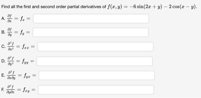 Solved Find all the first and second order partial | Chegg.com
