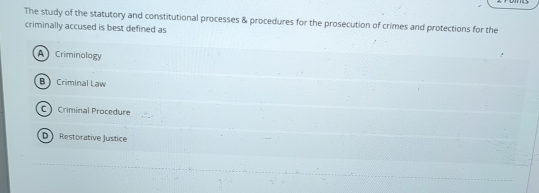 Solved The study of the statutory and constitutional | Chegg.com