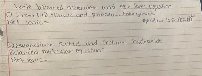 Solved Write balanced molecular and Net ionic equation (1) | Chegg.com