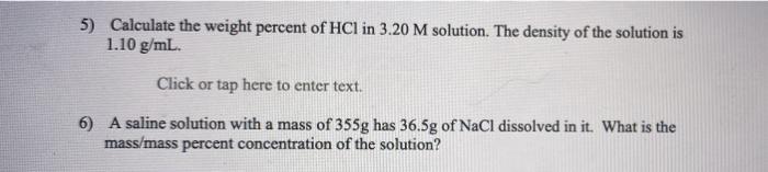 Solved 5) Calculate the weight percent of HCl in 3.20 M | Chegg.com