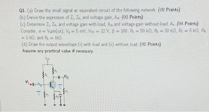Solved Q1. (a) Draw the small signal ac equivalent circuit | Chegg.com
