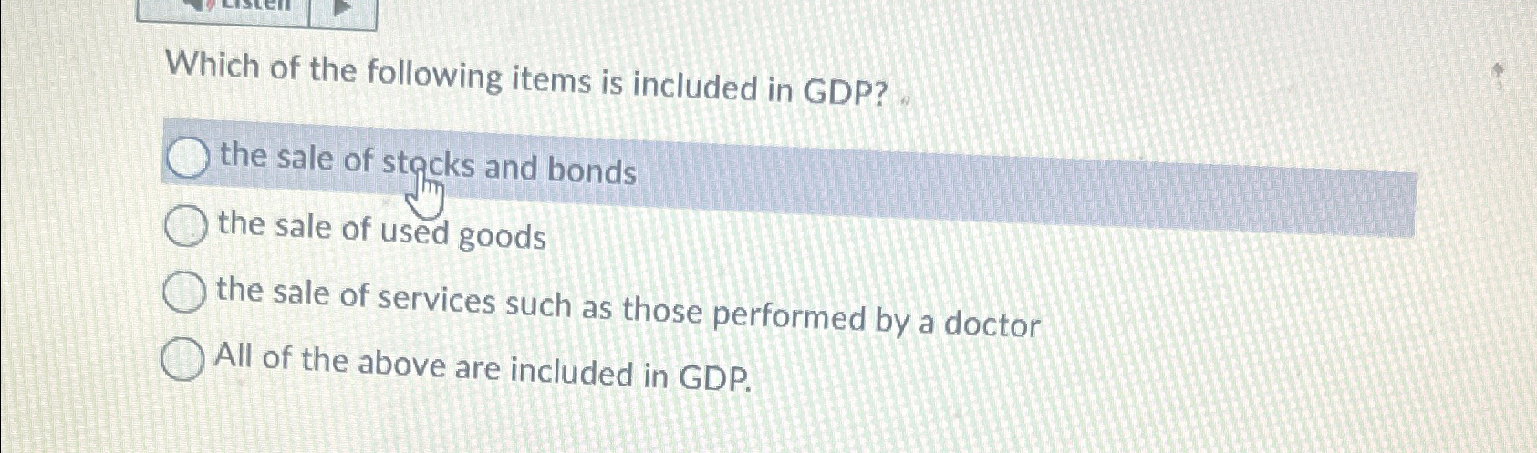 Solved Which of the following items is included in GDP?the | Chegg.com