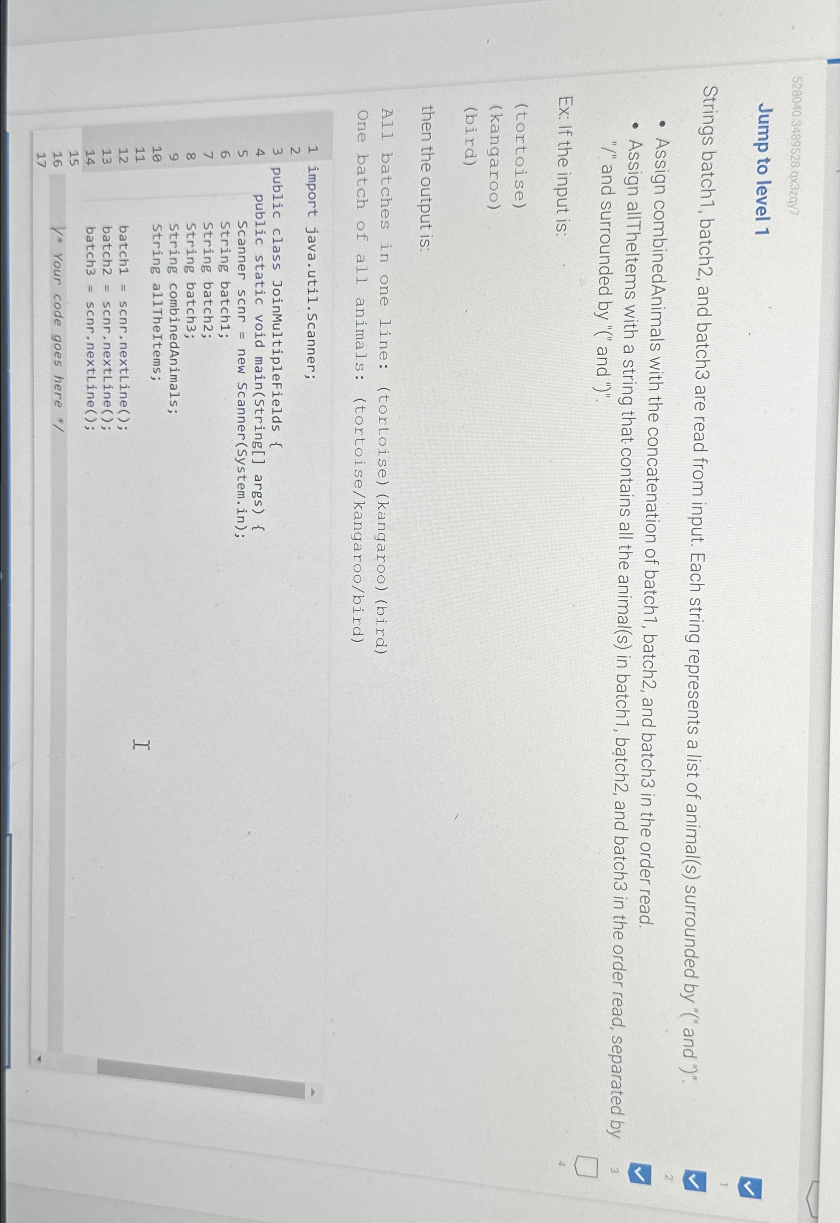 Solved 528040.3489528.9×3zqy7Jump to level 1Strings batch1, | Chegg.com
