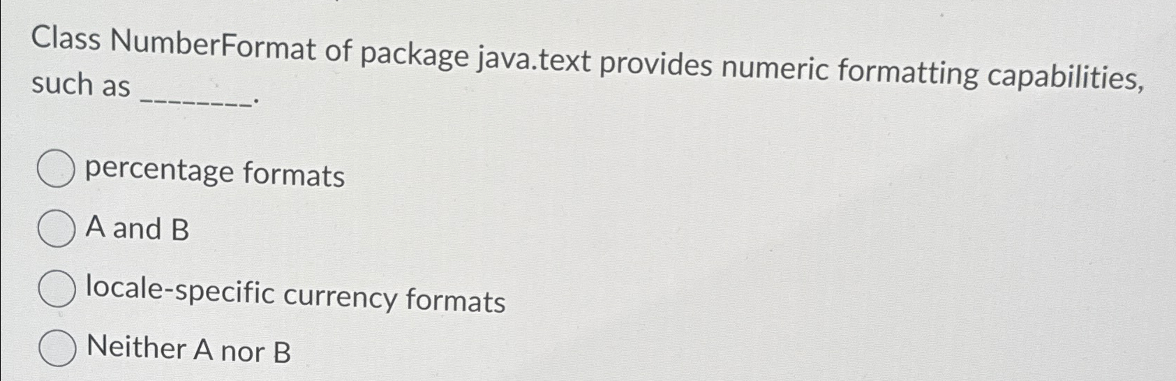 Solved Class NumberFormat of package java.text provides | Chegg.com