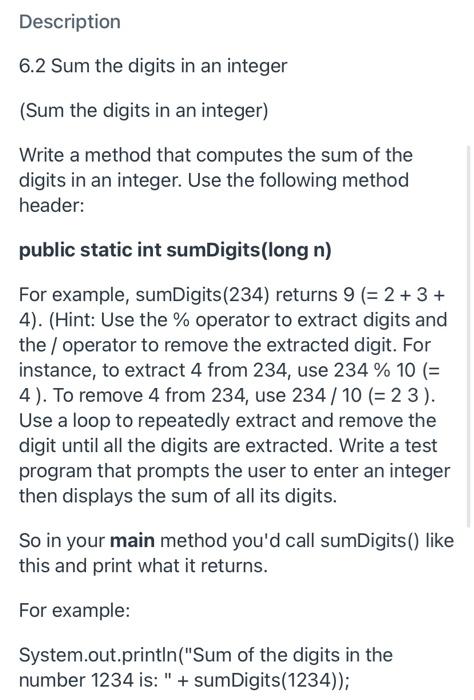 Solved Description 6.2 Sum the digits in an integer (Sum the | Chegg.com