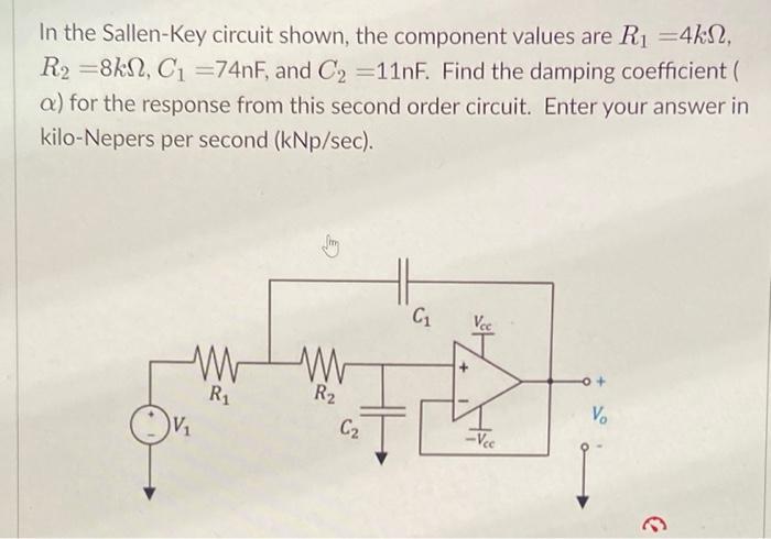 Solved In the Sallen-Key circuit shown, the component values | Chegg.com