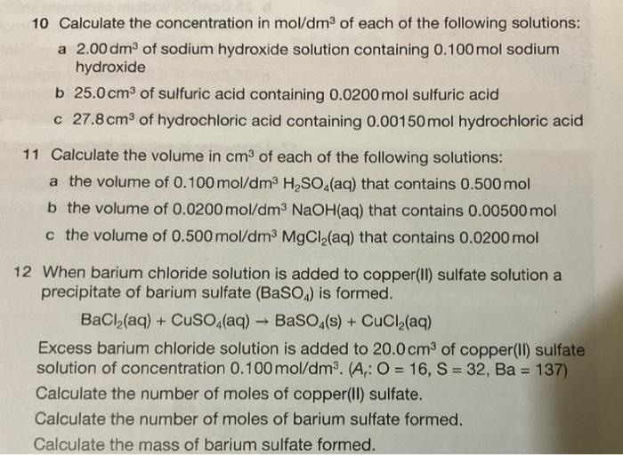 Solved 10 Calculate the concentration in mol/dm of each of | Chegg.com