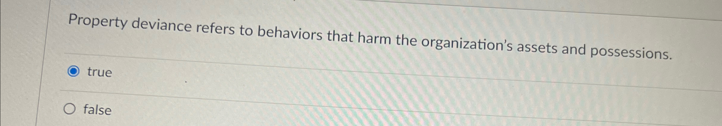 Solved Property deviance refers to behaviors that harm the | Chegg.com