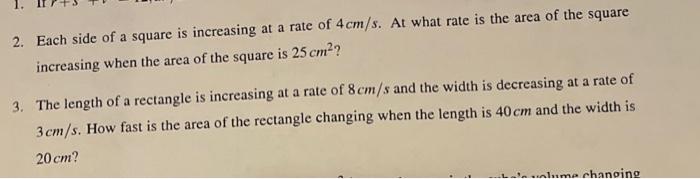 Solved 2. Each side of a square is increasing at a rate of 4 | Chegg.com