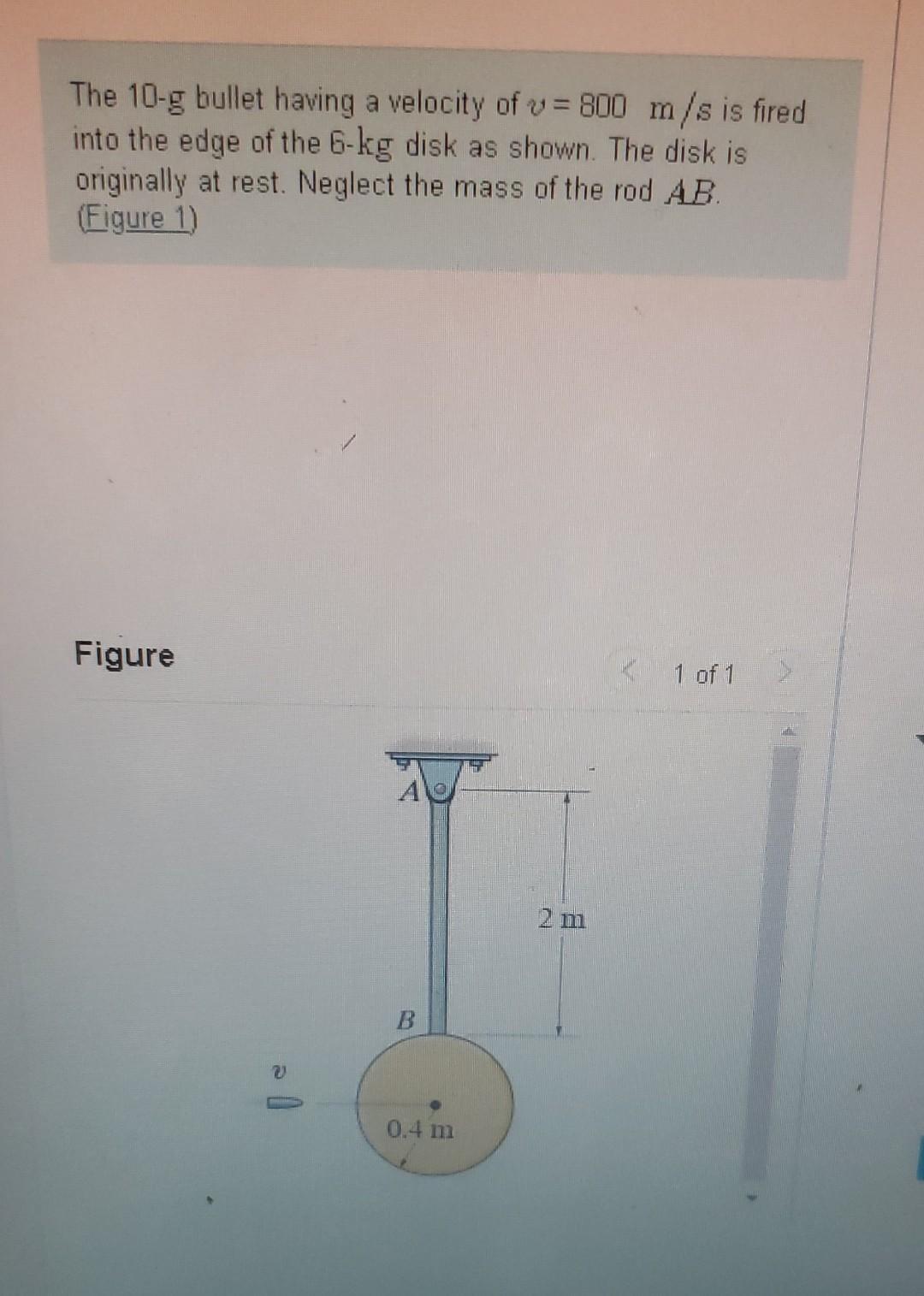 Solved The 10-g bullet having a velocity of v= 800 m/s is | Chegg.com
