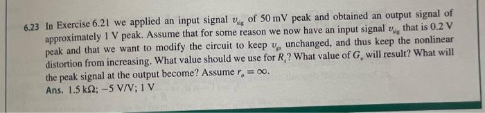 Solved 6.23 In Exercise 6.21 we applied an input signal vsig | Chegg.com
