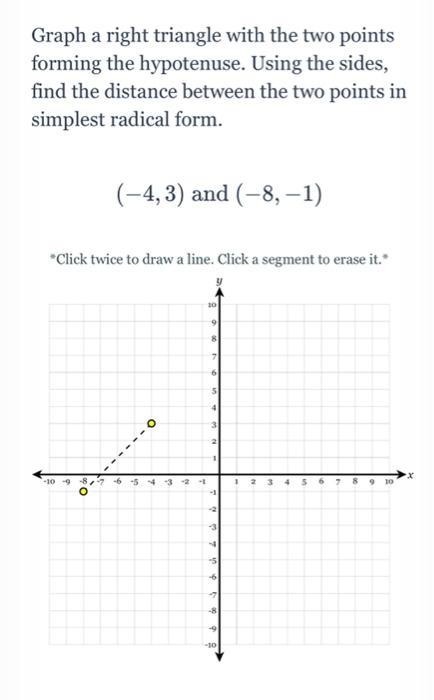 Solved Graph a right triangle with the two points forming | Chegg.com