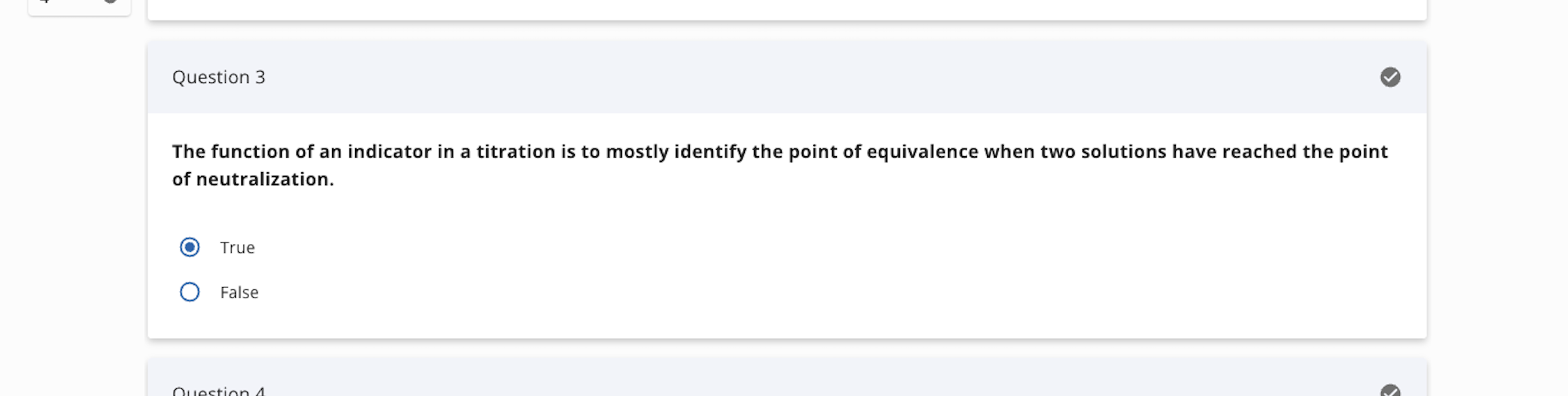 Solved Question 3The function of an indicator in a titration | Chegg.com
