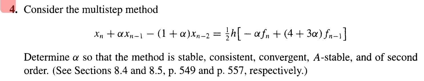 Solved 4. Consider the multistep method | Chegg.com