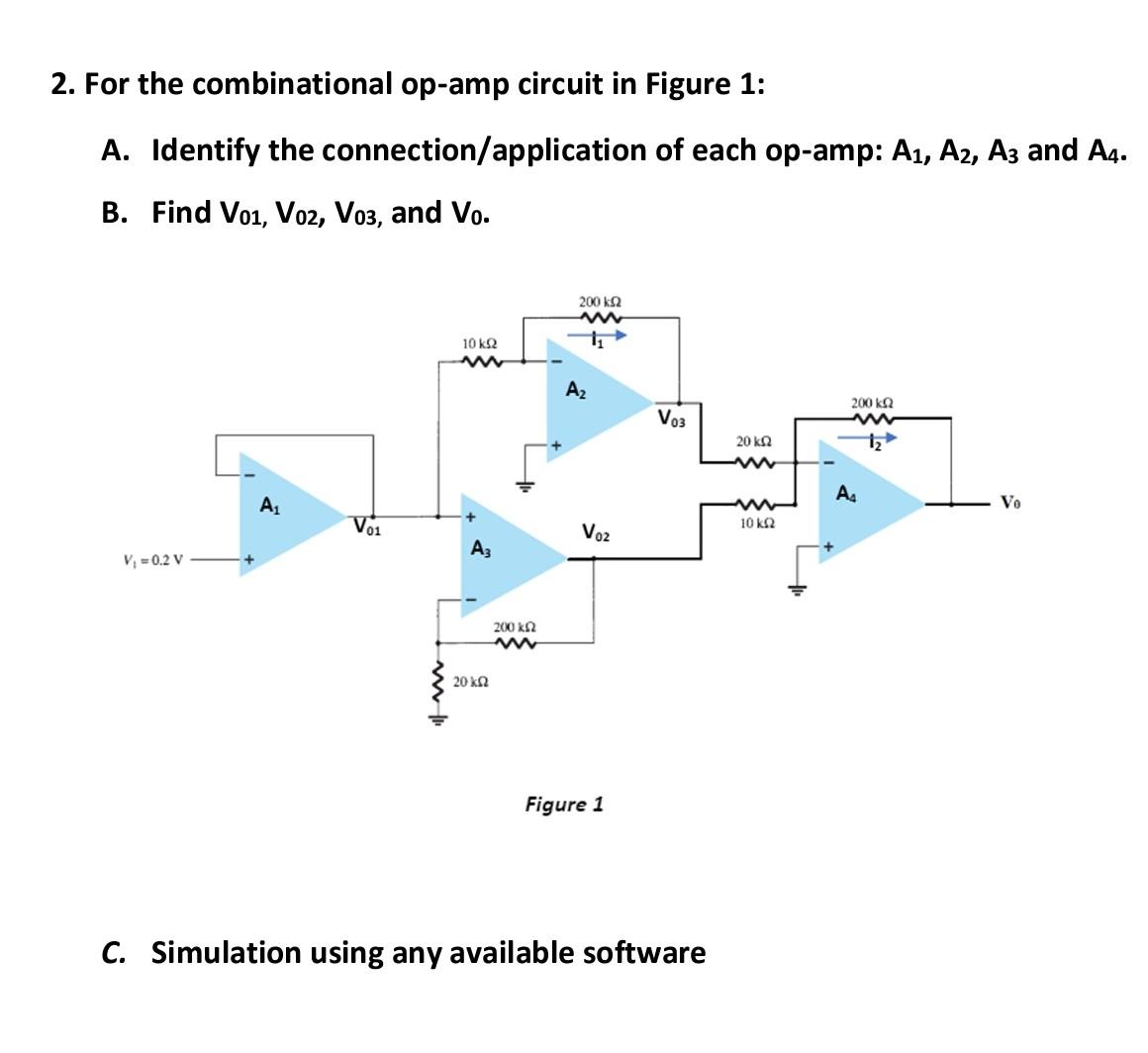 2. For the combinational op-amp circuit in Figure 1: | Chegg.com