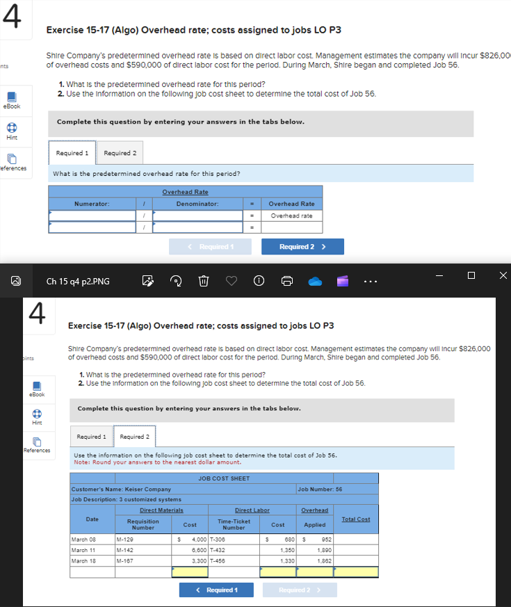 Solved Exercise 15-17 (Algo) ﻿Overhead rate; costs assigned | Chegg.com