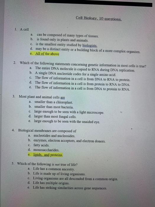 Solved Cell Biology. 10 questions. 1. A cell a. can be | Chegg.com