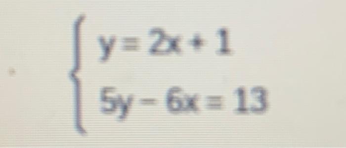 5y−6x=13 | Chegg.com