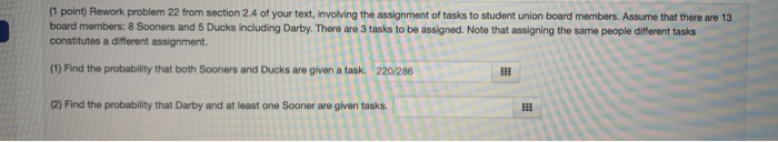 Solved (1 point) Rework problem 22 from section 2.4 of your | Chegg.com