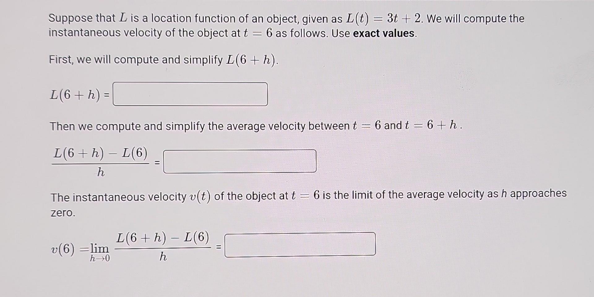 Solved Suppose That L Is A Location Function Of An Object