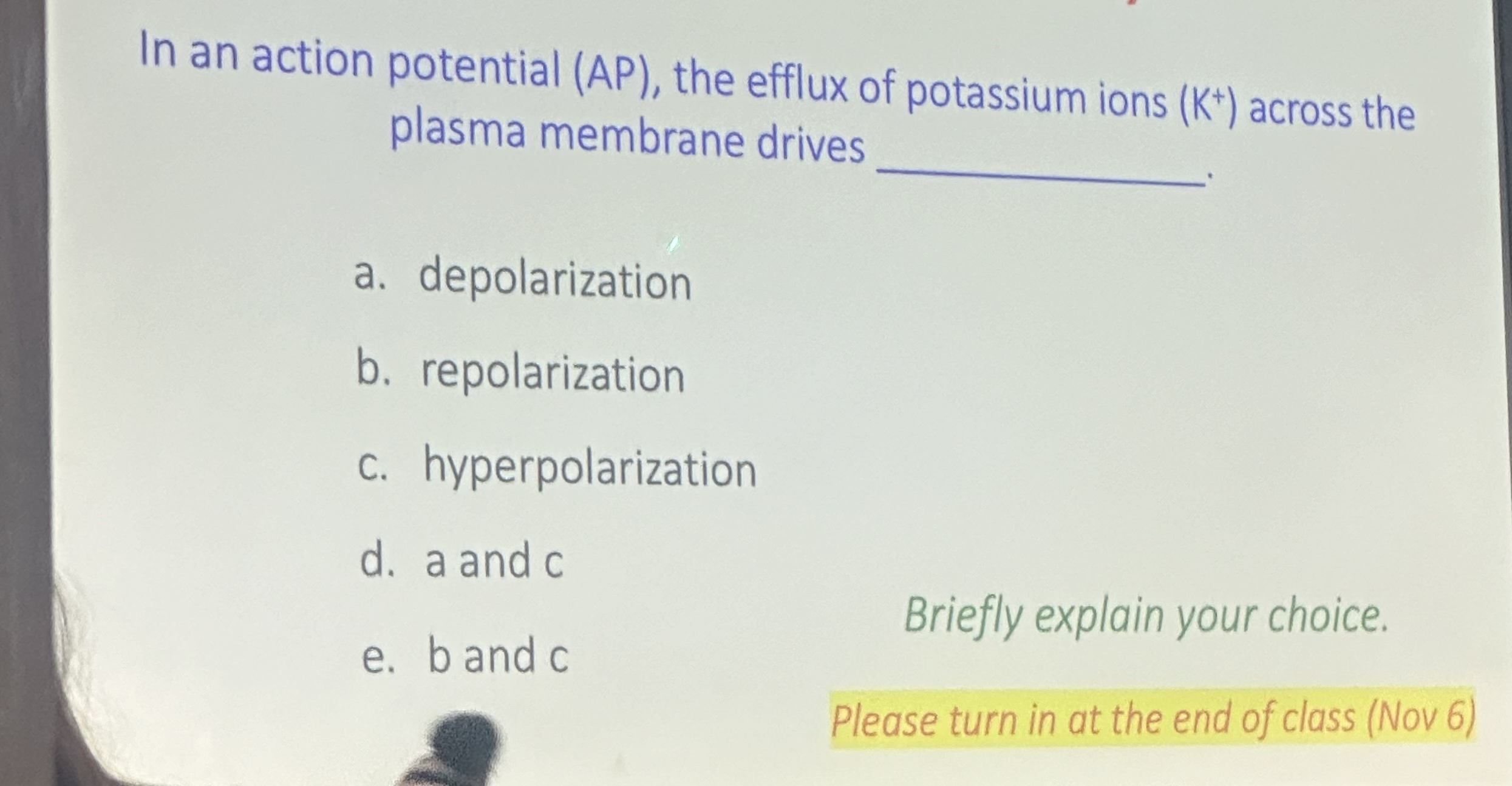 Solved In an action potential (AP), ﻿the efflux of potassium | Chegg.com