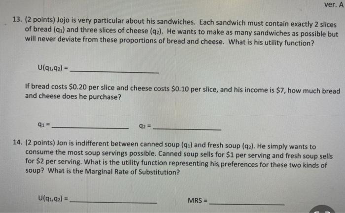 Solved 13. (2 points) Jojo is very particular about his | Chegg.com
