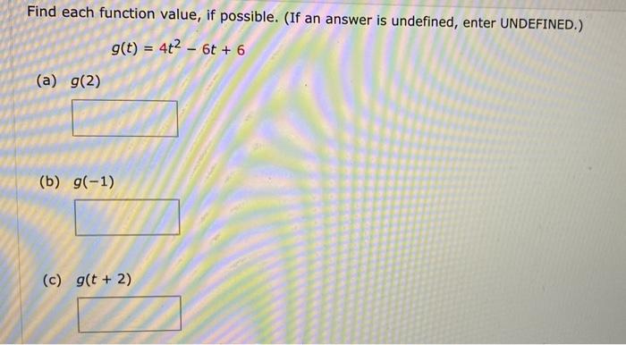 Solved Find each function value, if possible. (If an answer | Chegg.com
