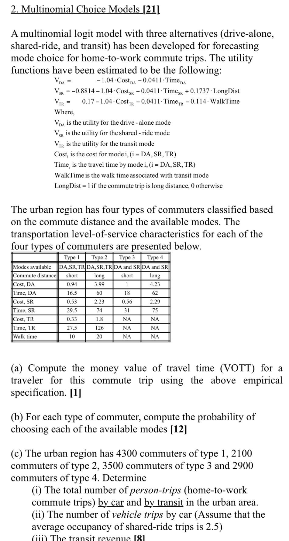 Multinomial Choice Models [21]A multinomial logit | Chegg.com