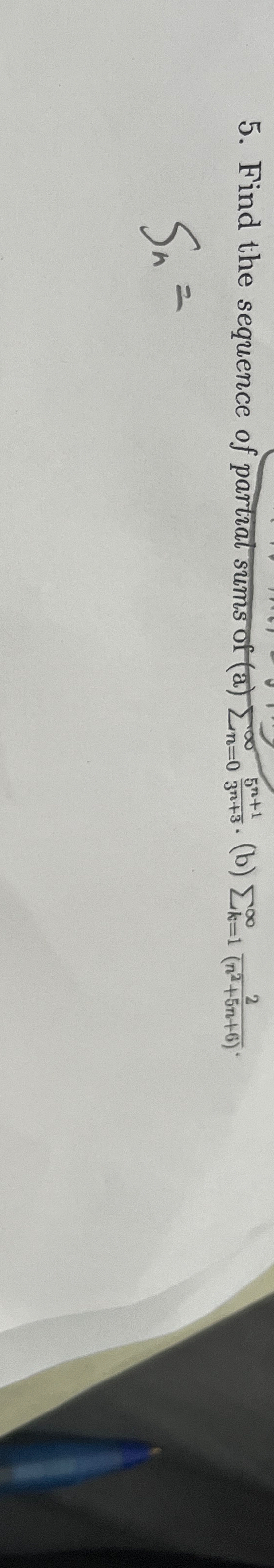 Solved Find the sequence of partal sums of | Chegg.com