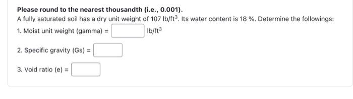 Solved Please round to the nearest thousandth (i.e., 0.001). | Chegg.com