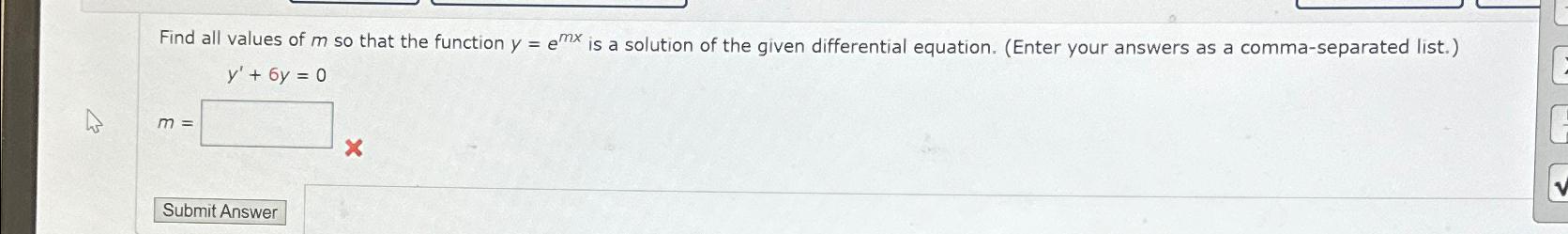 Solved Find all values of m ﻿so that the function y=emx ﻿is | Chegg.com