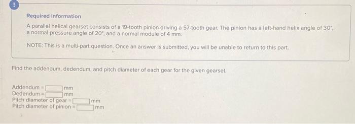 Solved Required information A parallel helical gearset | Chegg.com Solved Required information A parallel helical gearset | Chegg.com