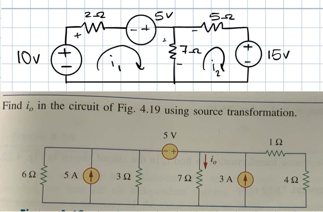 Solved Find i_(o) ﻿in the circuit of Fig. 4.19 ﻿using source | Chegg.com