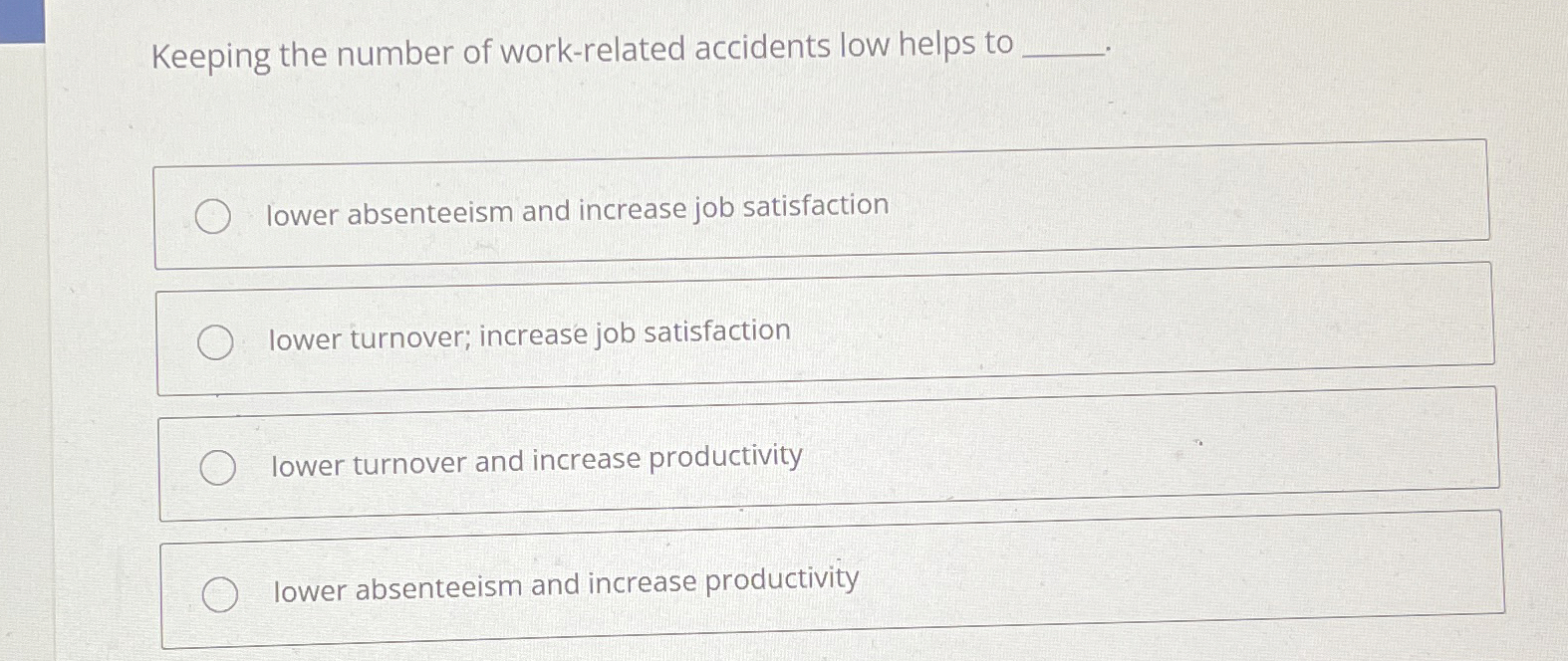 Solved Keeping the number of work-related accidents low | Chegg.com